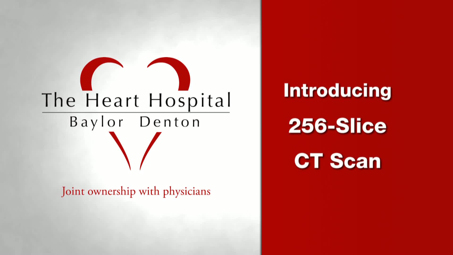 New 256-slice CT scanning Means Less Radiation Exposure